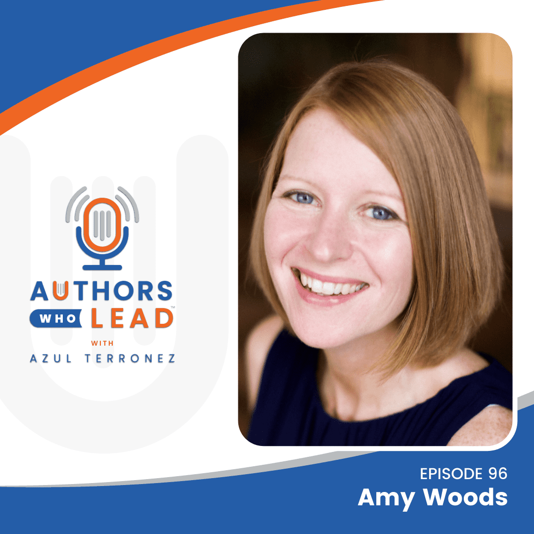 096: Amy Woods – How Authors Can 10X Their Content